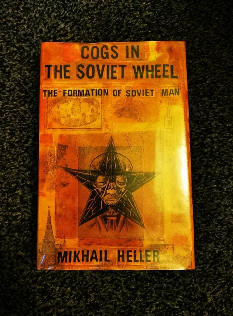 COGS IN THE Soviet Wheel By Mikhail Heller £8.00 - PicClick UK