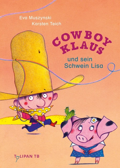 COWBOY KLAUS UND sein Schwein Lisa, Eva Muszynski EUR 7,00 - PicClick FR