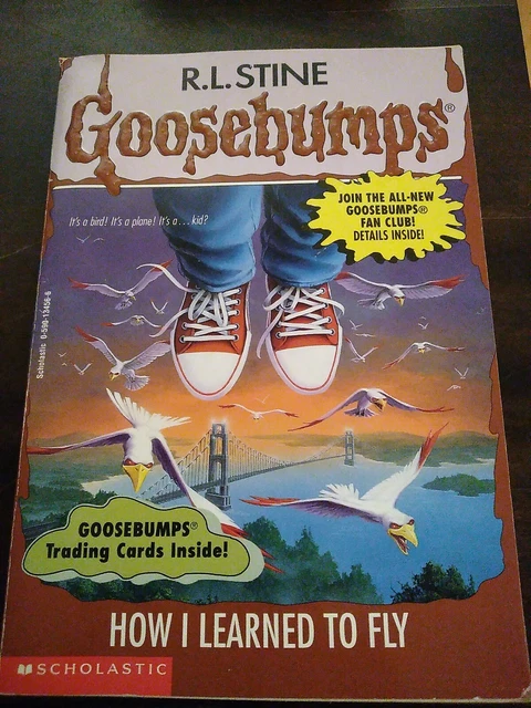 GOOSEBUMPS #52 HOW I Learned to Fly R.L. Stine 1st Print w/ Trading ...