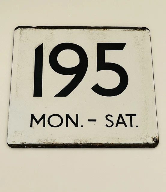 VINTAGE LONDON BUS Transport Enamel Sign E Plate : Route 195 Mon-Sat £ ...
