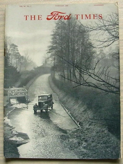 THE FORD TIMES MAGAZINE Feb 1937 Vol 14 No 2 EXETER TRIAL New £16 10s ...