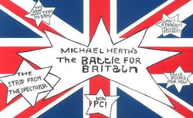 MICHAEL HEATH'S THE Battle for Britain: Collections of 135 surréalistes ...