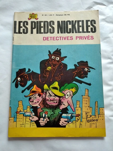 LES PIEDS NICKELES n° 32 DETECTIVES PRIVES PLASTIFIEE S.P.E 1967 EUR 18,50 - PicClick FR