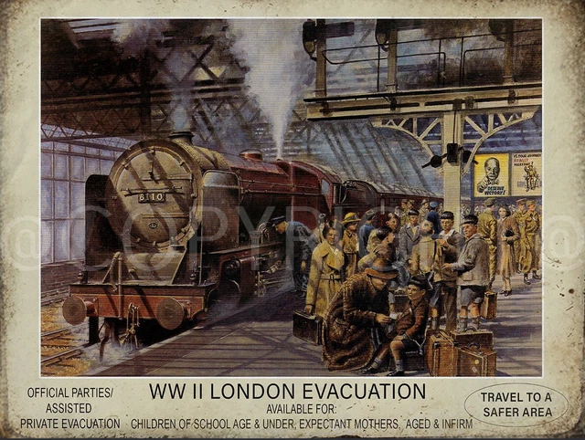 WW2 LONDON FAMILIES Evacuations Nostalgic Steam Train Engine Metal Wall ...
