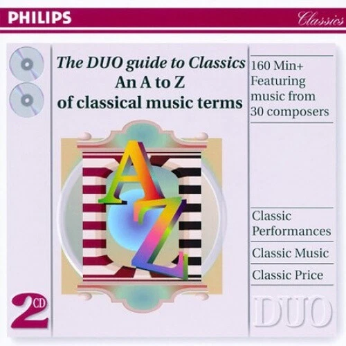 THE DUO GUIDE to Classics--An A to Z of classical music $52.31 ...