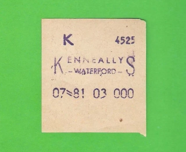 KENNEALLYS OF WATERFORD - Almex "E" Machine Bus Ticket - Ireland - 1981 ...