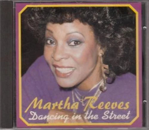 MARTHA REEVES : DANCING IN THE STREET CD Highly Rated eBay Seller Great ...