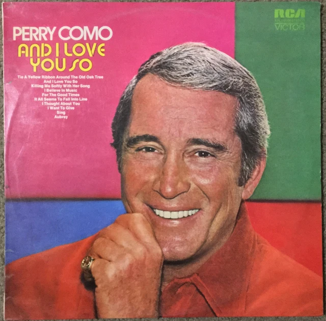 PERRY COMO AND I Love You So 1973 OZ RCA Victor EX/EX $10.00 - PicClick AU
