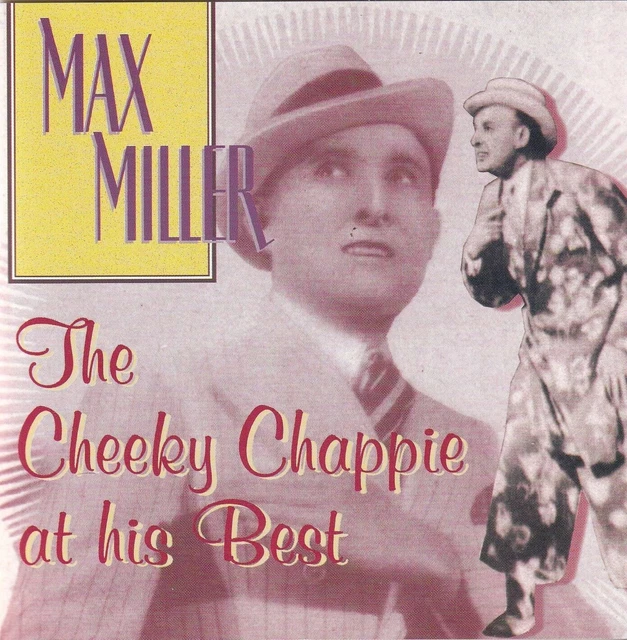 MAX MILLER : The Cheeky Chappie at His Best £4.30 - PicClick UK
