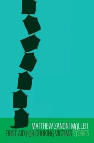 MATTHEW ZANONI MÜLLER First Aid for Choking Victims (Taschenbuch) (US ...