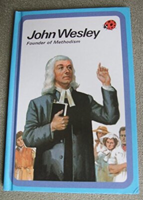 John Wesley Founder Of Methodism ZU VERKAUFEN! - PicClick DE