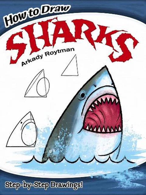 HOW TO DRAW Sharks by Arkady Roytman (English) Paperback Book £14.85 ...