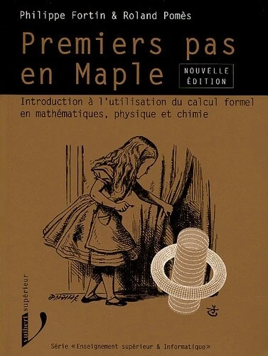 PREMIERS PAS EN maple. Introduction a l'utilisation du calcul formel en mat EUR 6,63 - PicClick FR