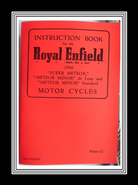 1958 ROYAL ENFIELD Super Meteor & Meteor Minor instruction booklet £10. ...