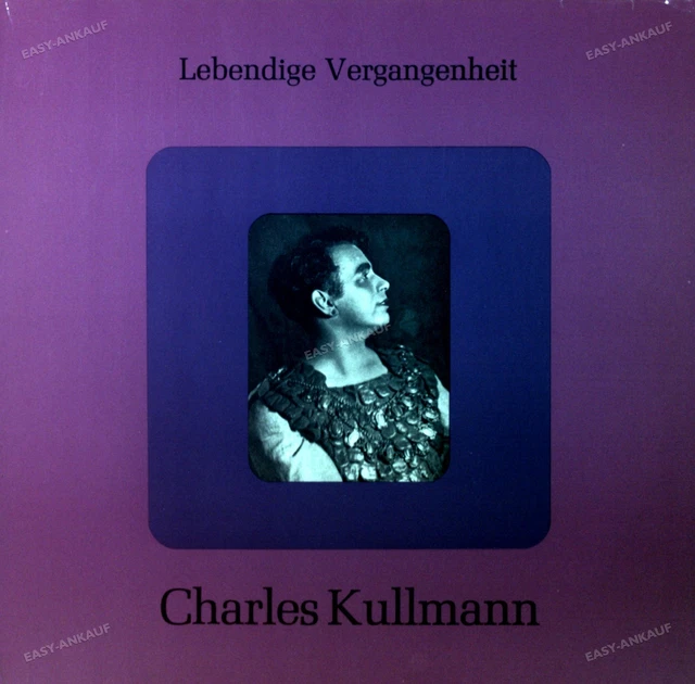 CHARLES KULLMAN - Lebendige Vergangenheit - Charles Kullman LP (VG/VG ...