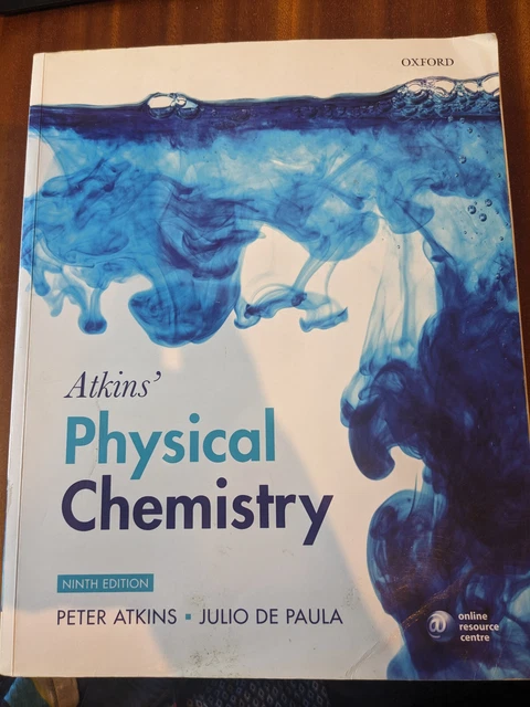 ATKINS' PHYSICAL CHEMISTRY - Peter Atkins, Julio de Paula (Ninth ed ...