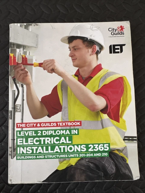 LEVEL 2 DIPLOMA in Electrical Installations (Buildings and Structures ...