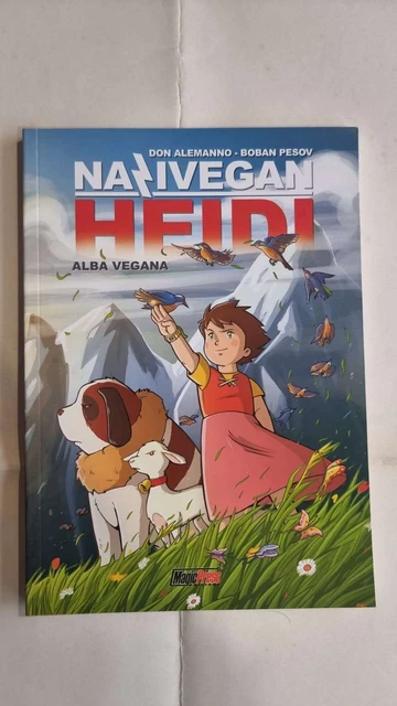 NAZIVEGAN HEIDI ALBA Vegana - di: Don Alemanno - Brossurato - Magic ...