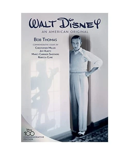 WALT DISNEY: AN American Original: Commemorative Edition, Bob Thomas ...