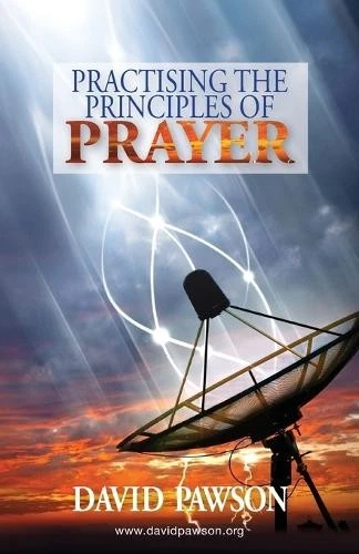 DAVID PAWSON PRACTISING the Principles of Prayer (Poche) EUR 17,15 ...
