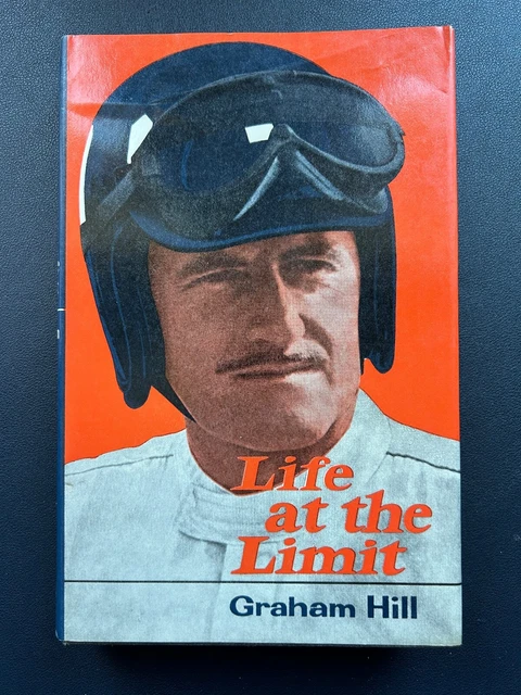 &LIFE AT THE Limit" Graham Hill, Signed Bette Hill £47.52 - PicClick UK