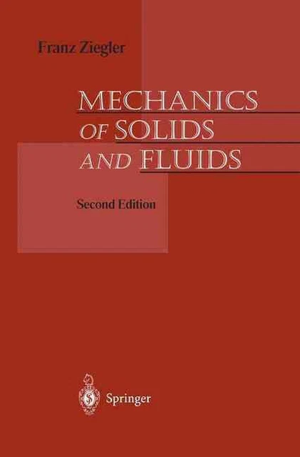 MECHANICS OF SOLIDS and Fluids by Franz Ziegler (English) Hardcover ...