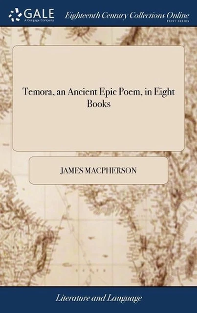 TEMORA, AN ANCIENT Epic Poem, in Eight Books: Together With Several Other Poems, EUR 43,47 ...