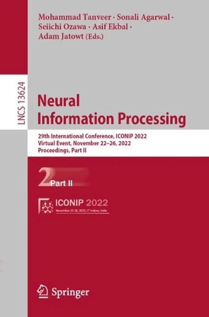 NEURAL INFORMATION PROCESSING: 29th International Conference, ICONIP ...