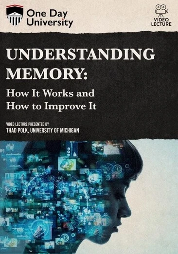 UNDERSTANDING MEMORY: HOW It Works and How to Improve It, New DVDs £28. ...