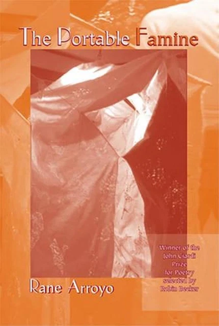 THE PORTABLE FAMINE: Poems by Rane Arroyo (English) Paperback Book EUR ...