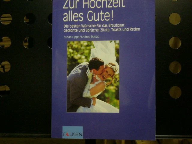 ZUR HOCHZEIT ALLES Gute! Lippe, Susan und Andrea Rodat : 231483 EUR 9 ...