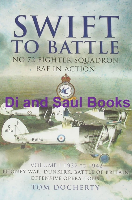 NO. 72 FIGHTER SQUADRON WW2 - Royal Air Force RAF NEW Dunkirk Battle of ...