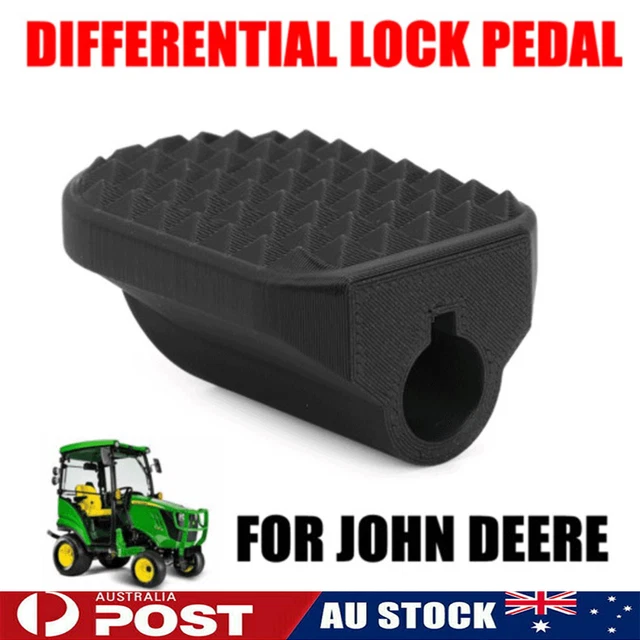TRACTOR DIFFERENTIAL LOCK Pedal for John Deere 1025R and Gen2 2025R ...