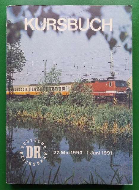 KURSBUCH 1990/91 - Deutsche Reichsbahn - Zug Eisenbahn mit Übersichtskarte - DDR EUR 9,99 ...