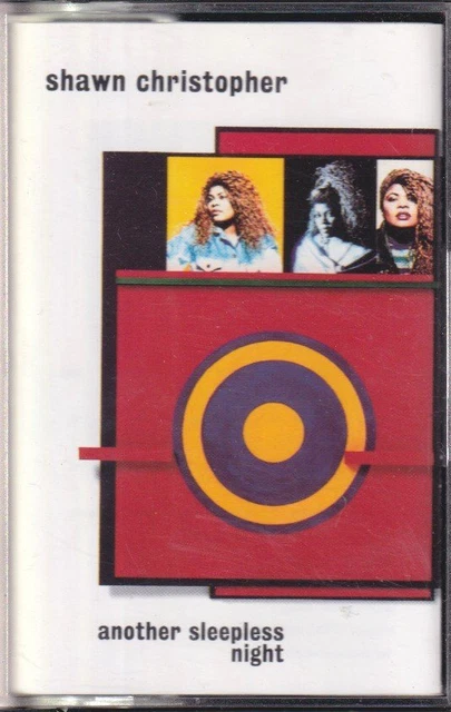 CASSETTE NUIT INSOMNIAQUE Shawn Christopher Another UK Arista 1992 ...