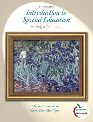 INTRODUCTION TO SPECIAL Education: Making A Difference , Smith, Deborah ...