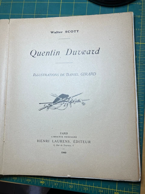 LIVRE ANCIEN ILLUSTRÉ de 1940 Quentin Durward de Walter Scott Edition H ...