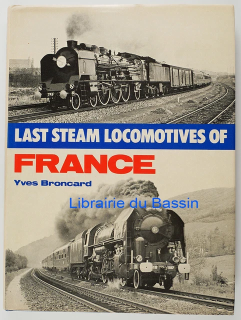 1977 LAST STEAM Locomotives of France Yves Broncard £35.59 - PicClick UK