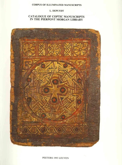 CATALOGUE OF COPTIC Manuscripts in the Pierpont Morgan Library ...