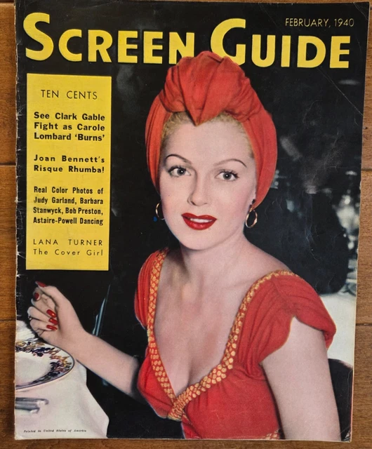 SCREEN GUIDE MAGAZINE Feb 1940 LANA TURNER Cover Clark Gable Judy ...