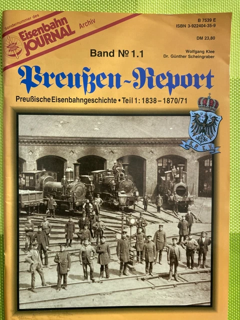 EISENBAHN JOURNAL PREUSSEN-REPORT Band 1.1 Preußische Eisenbahngeschichte Teil 1 EUR 12,00 ...