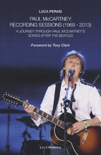 PAUL MCCARTNEY: RECORDING Sessions (19..., Perasi, Luca £15.05 ...