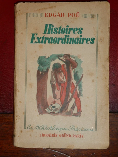 EDGAR POE HISTOIRES Extraordinaires La Bibliothèque Précieuse 1939 Superbe ! EUR 20,00 - PicClick FR
