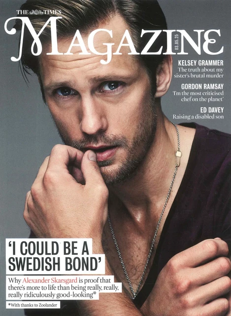 TIMES MAGAZINE: ALEXANDER Skarsgard, Gordon Ramsay, Kelsey Grammer ...