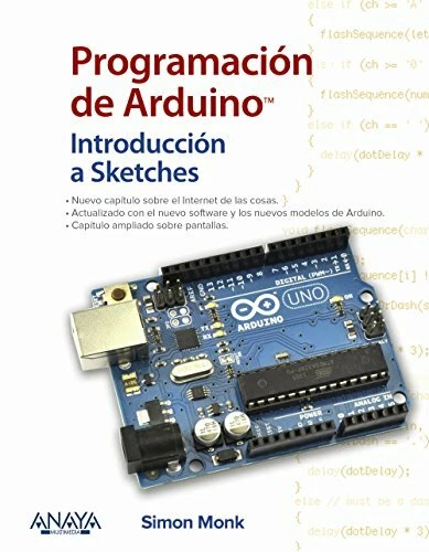 PROGRAMACIÓN DE ARDUINO. Introducción a Sketches: Programming Arduino ...