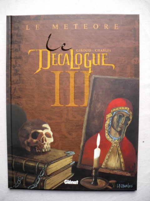 GIROUD CHARLES LE Décalogue Tome 3 Le Météore Eo En État Neuf EUR 25,00 - PicClick IT