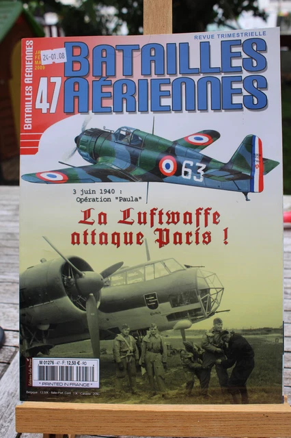 BATAILLES AERIENNES N°47 1940 Operation Paula Le Luftwaffe Attaque ...