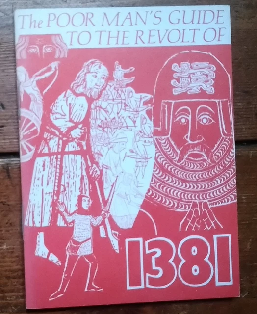 THE POOR MAN'S Guide to The Revolt of 1381 * published J L Carr ...