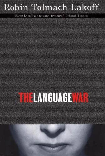 ROBIN TOLMACH LAKOFF The Language War (Poche) EUR 35,00 - PicClick FR