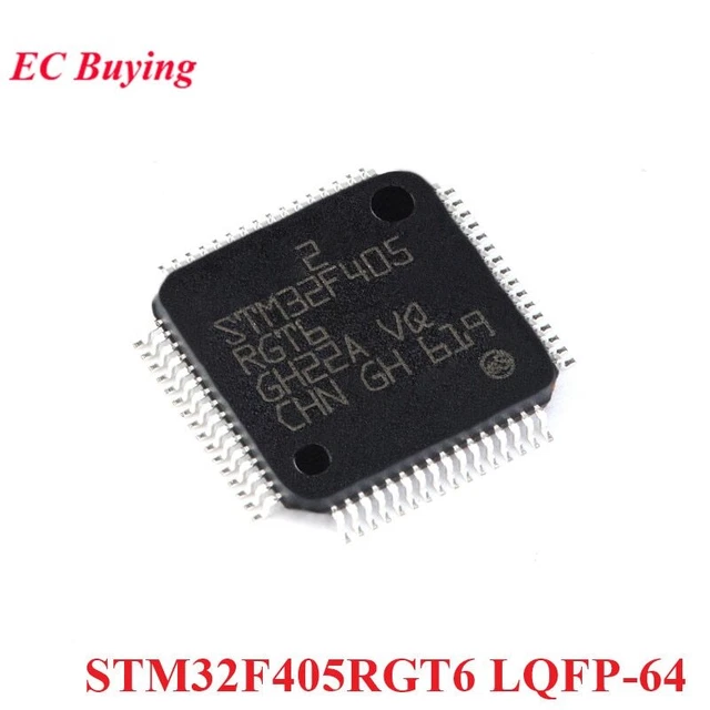 STM32F405RGT6 STM32F405 32F405RGT6 STM32F LQFP-64 ARM Cortex-M4 32-bit ...